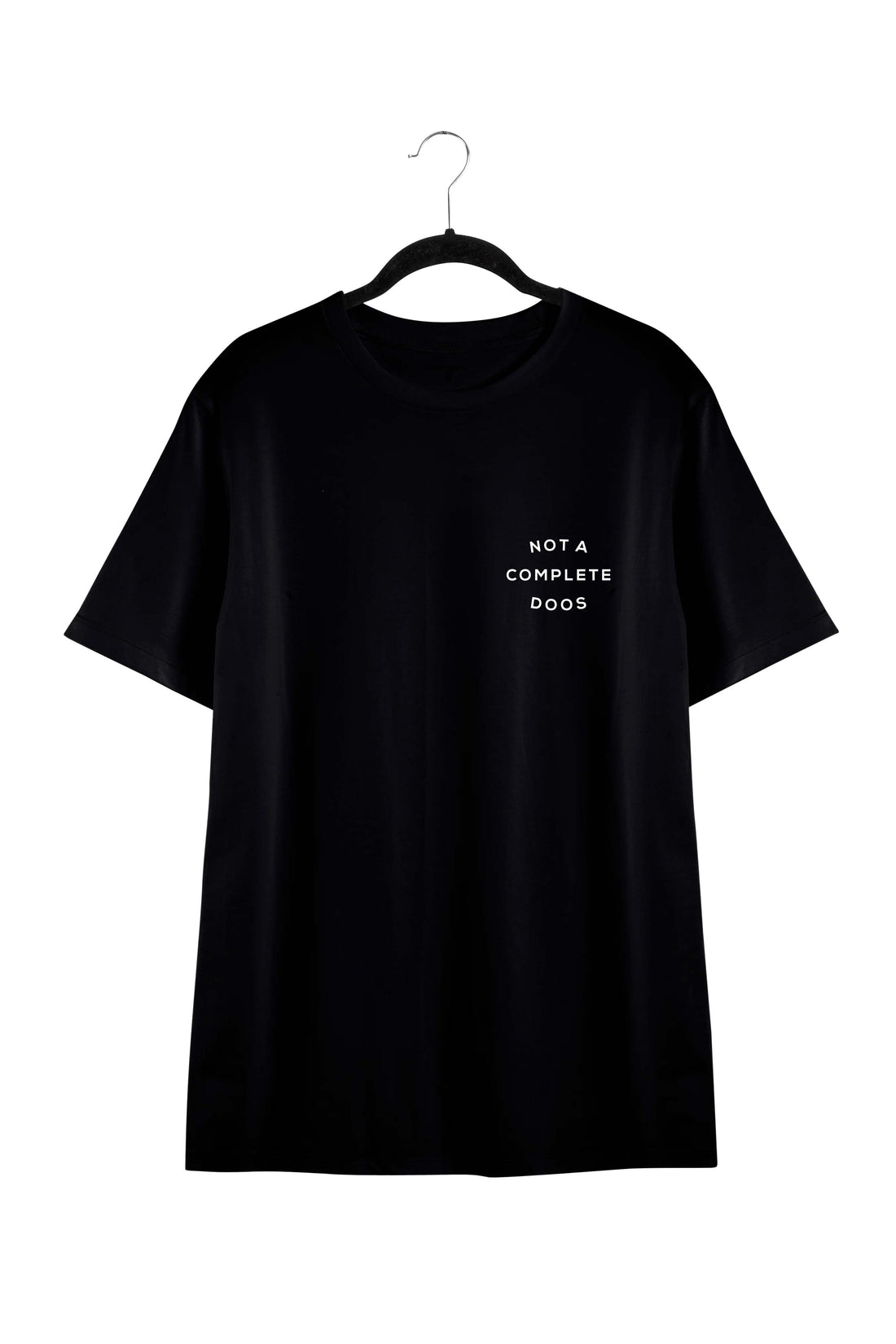 NOT A COMPLETE DOOS BLACK TEE – MEVROU & CO.