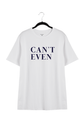 CAN'T EVEN TEE – MEVROU & CO.